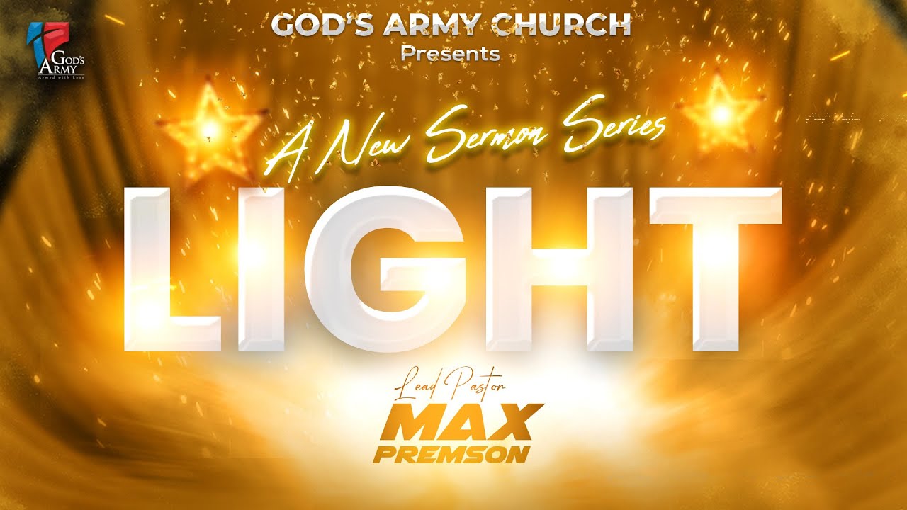 Light | New Sermon Series | Ps. Max Premson - YouTube