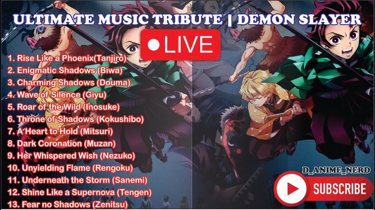 Demon Slayer: The Ultimate Music Tribute | 40-Minute Journey of Heroes ...