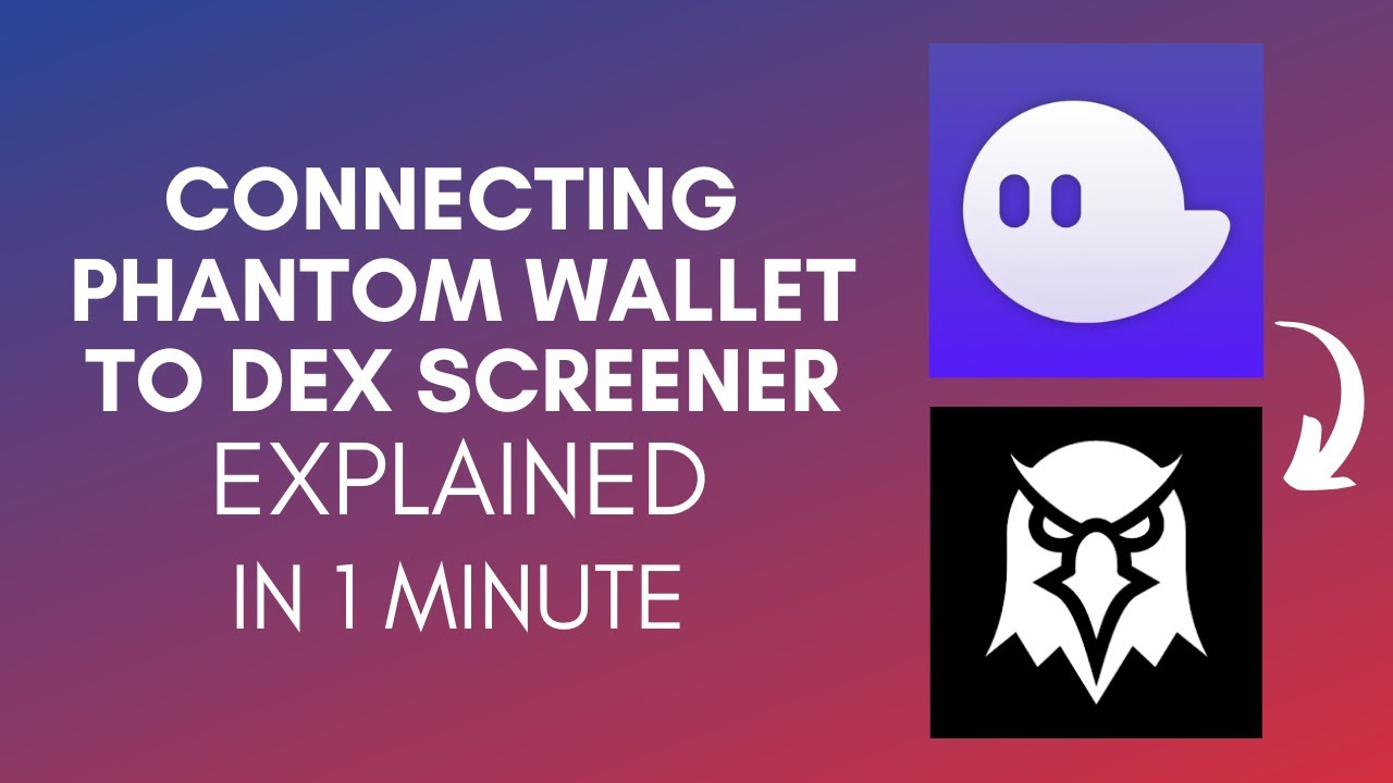 How To Connect Phantom Wallet To DEX Screener (2025) - YouTube