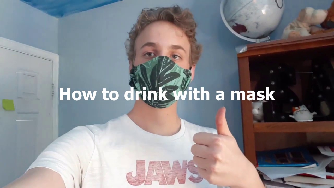 How to Drink Water with Mask - YouTube