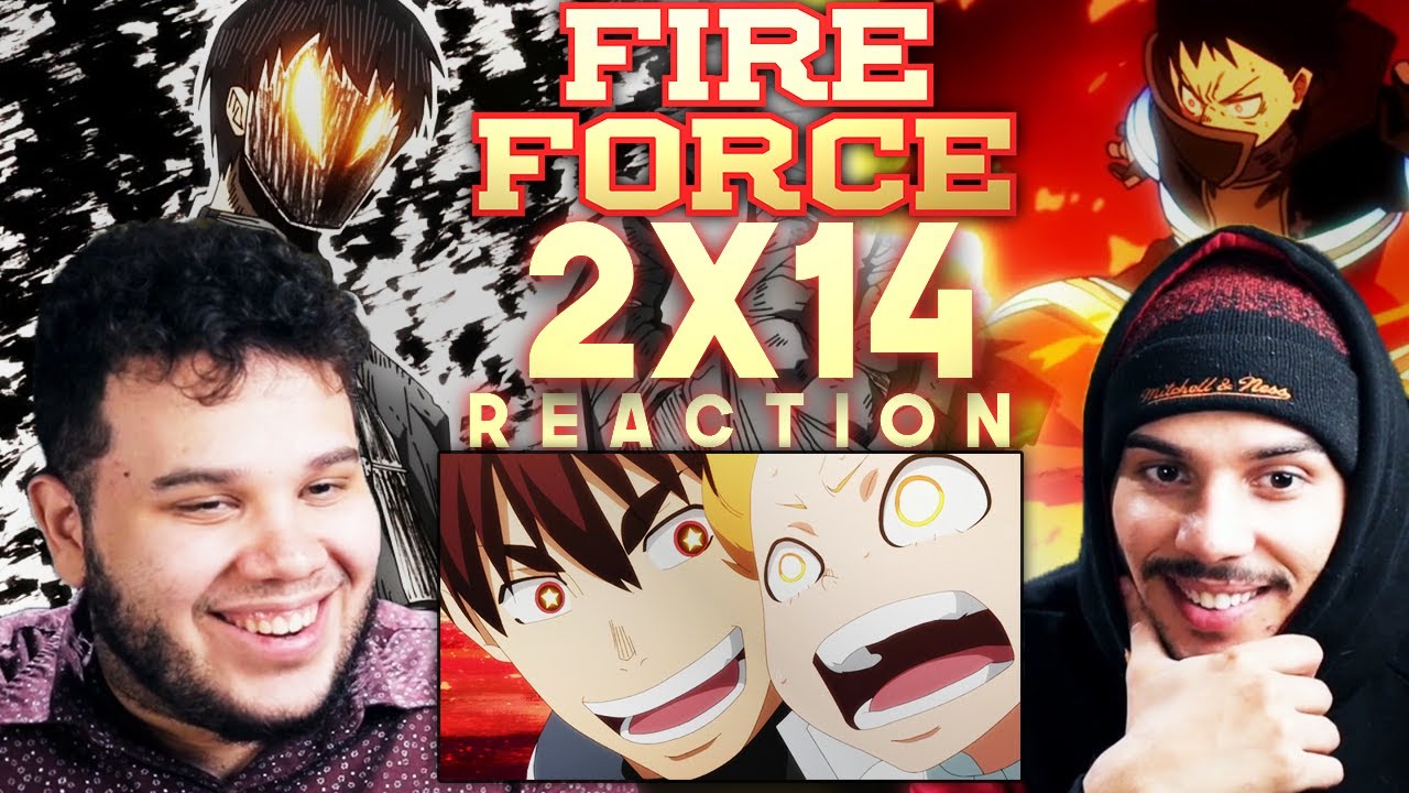 Fire Force Season 2 Episode 14 REACTION | The Ashen Reaper - YouTube