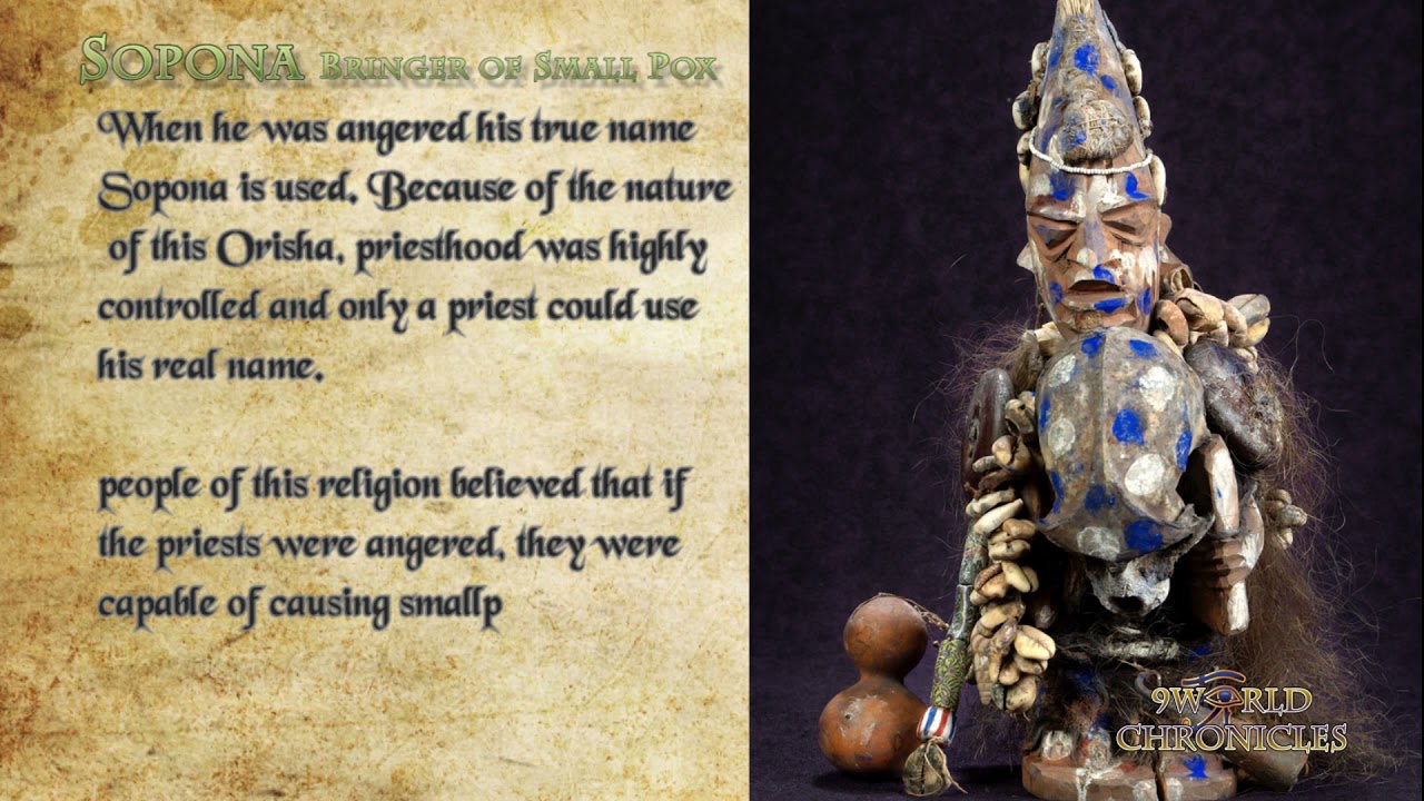 Sopona Bringer of Small Pox Classification: Orisha Culture: West ...