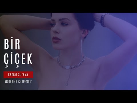 Azad Penaber - Bir Çiçek  (Cemal Süreya Şiiri)