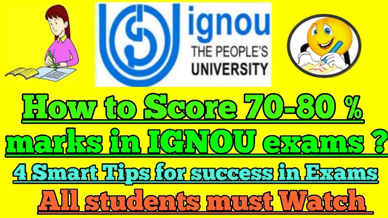 HOW TO SCORE 70-80% MARKS IN IGNOU EXAMS EASILY: MUST WATCH - YouTube