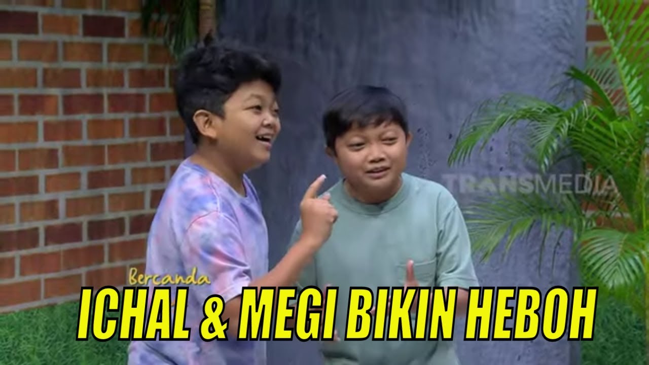 Ichal Kate & Megi Irawan Berantem Bikin Heboh | BERCANDA PAGI (01/04/22 ...