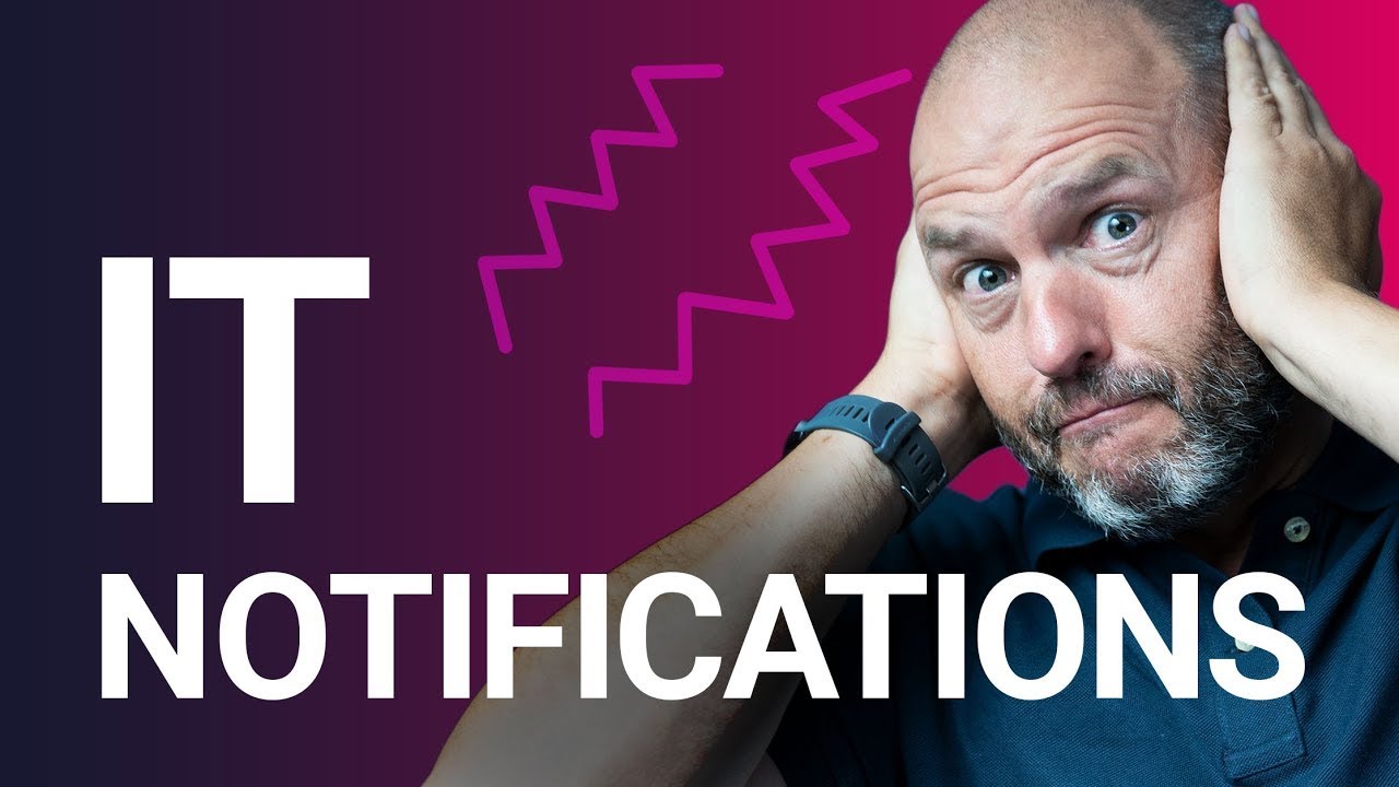 IT Notifications 🚨All you need to know (with examples) - YouTube