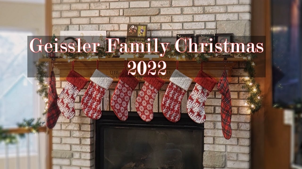 Geissler Family Christmas 2022 - YouTube
