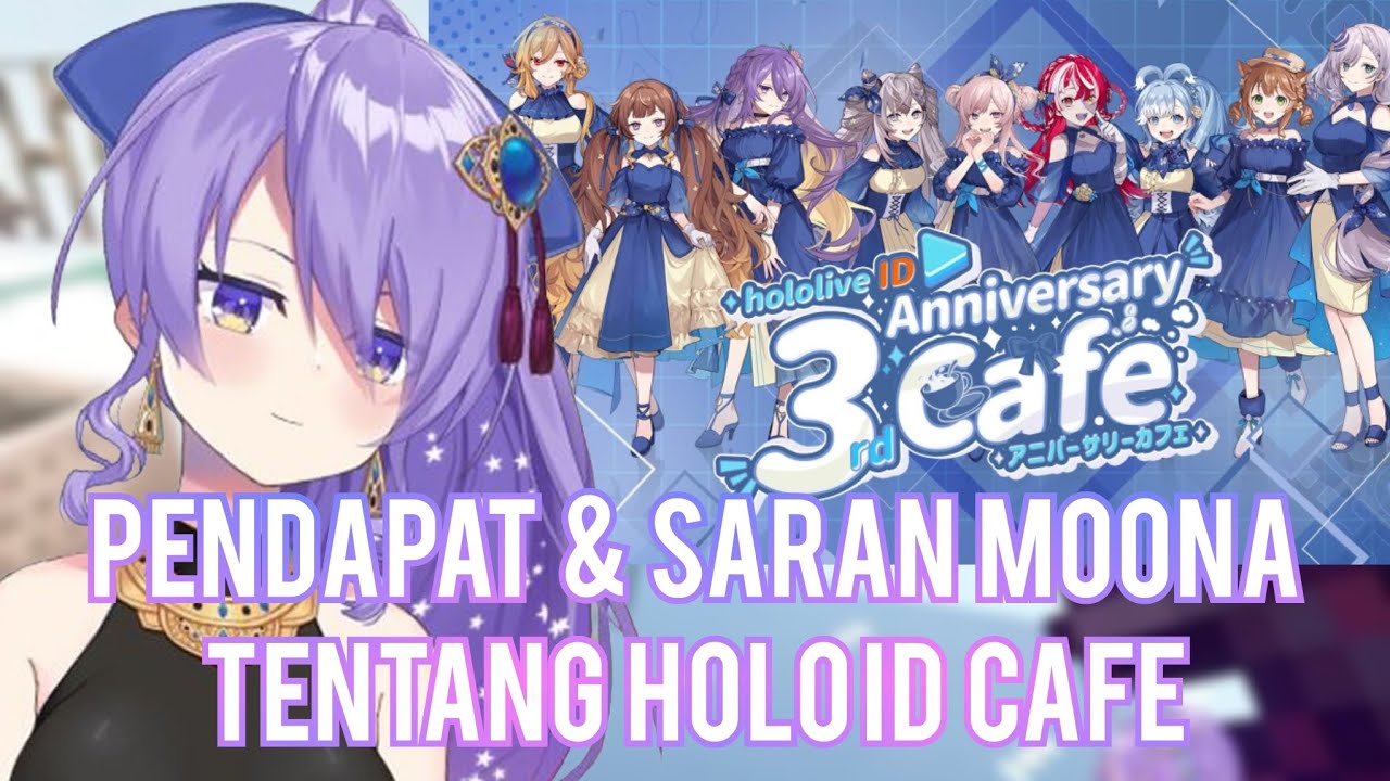 Pendapat Moona tentang Holo ID Cafe & saran untuk kalian [Moona Hoshinova/Hololive ID] - YouTube