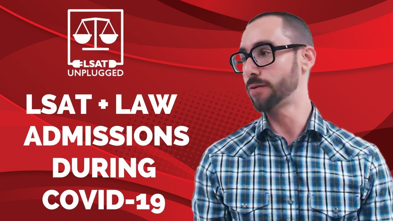 LSAT + Law School Admissions During COVID-19 I Tea w/ LSAT Steve - YouTube