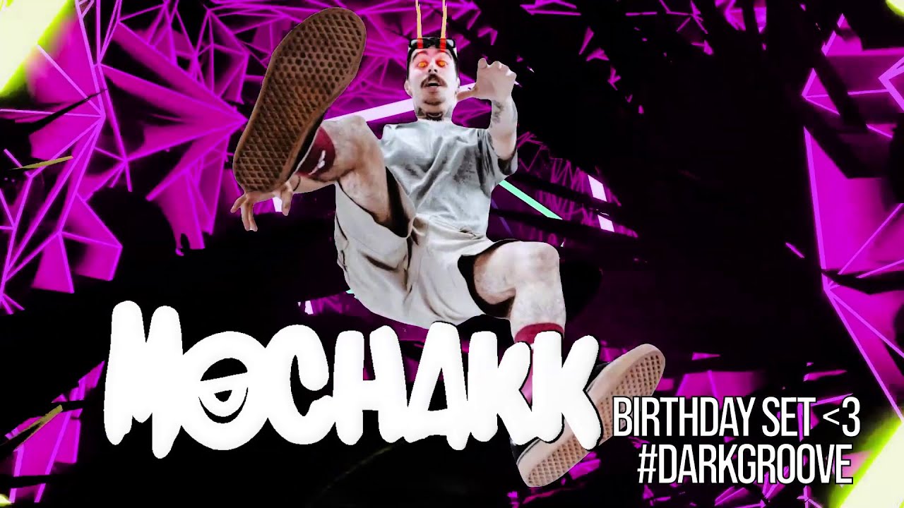 Mochakk 2020 Birthday Set #DarkGroove DIRTY BASS GROOVE HOUSE 🔥💃🏾🔥 ...