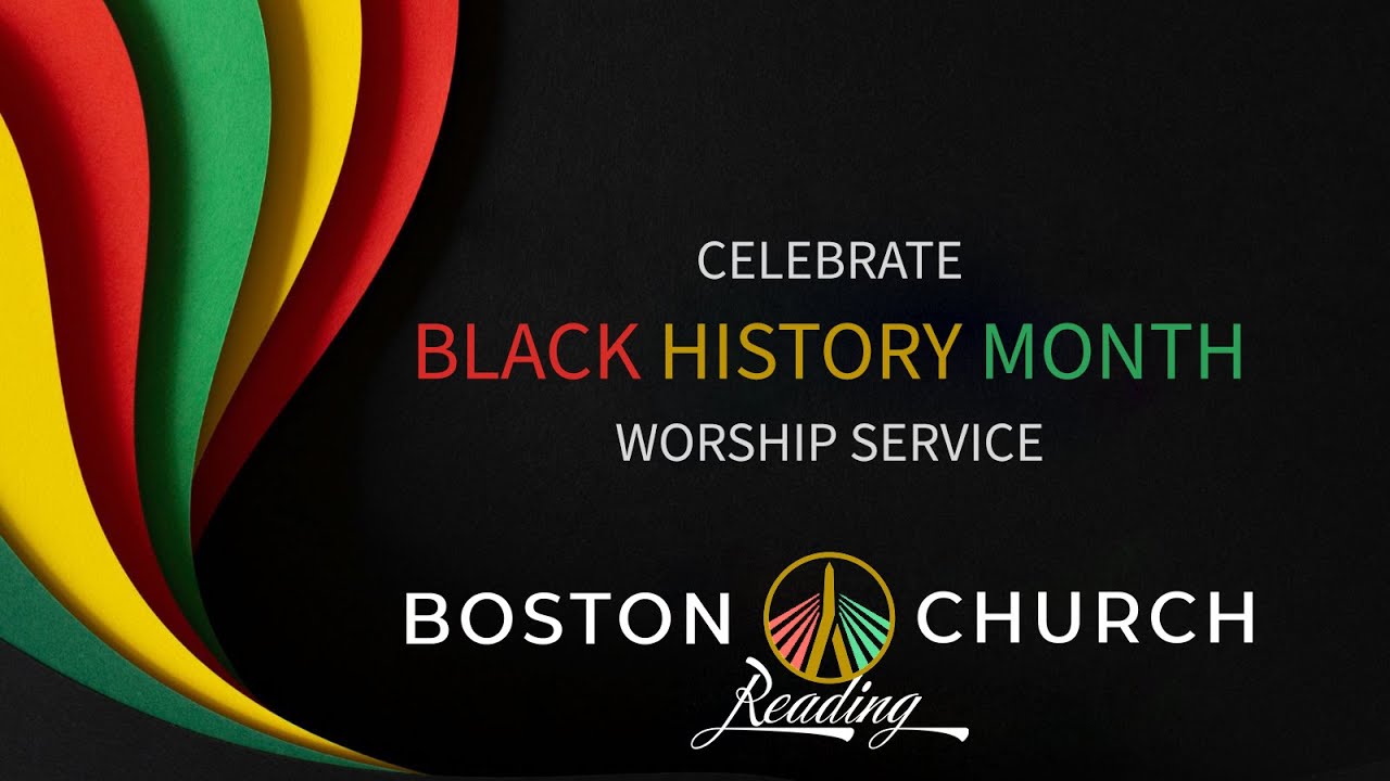 February 23 BCC Reading Black History Month Service - YouTube
