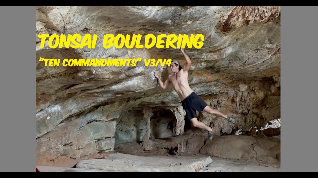 Ten Commandments v3/v4 - 6b in the Tonsai Temple Boulder Cave - YouTube
