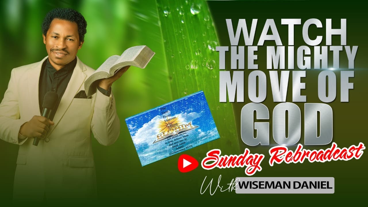 WATCH THE MIGHTY MOVE OF GOD. (SUNDAY REBROADCASTING) - YouTube