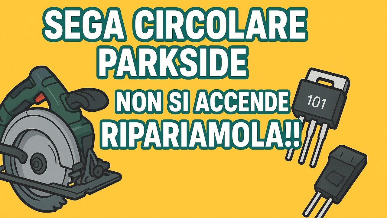 Sega Circolare Parkside PHKS1350E4 non si accende Ripariamola!!Parkside ...