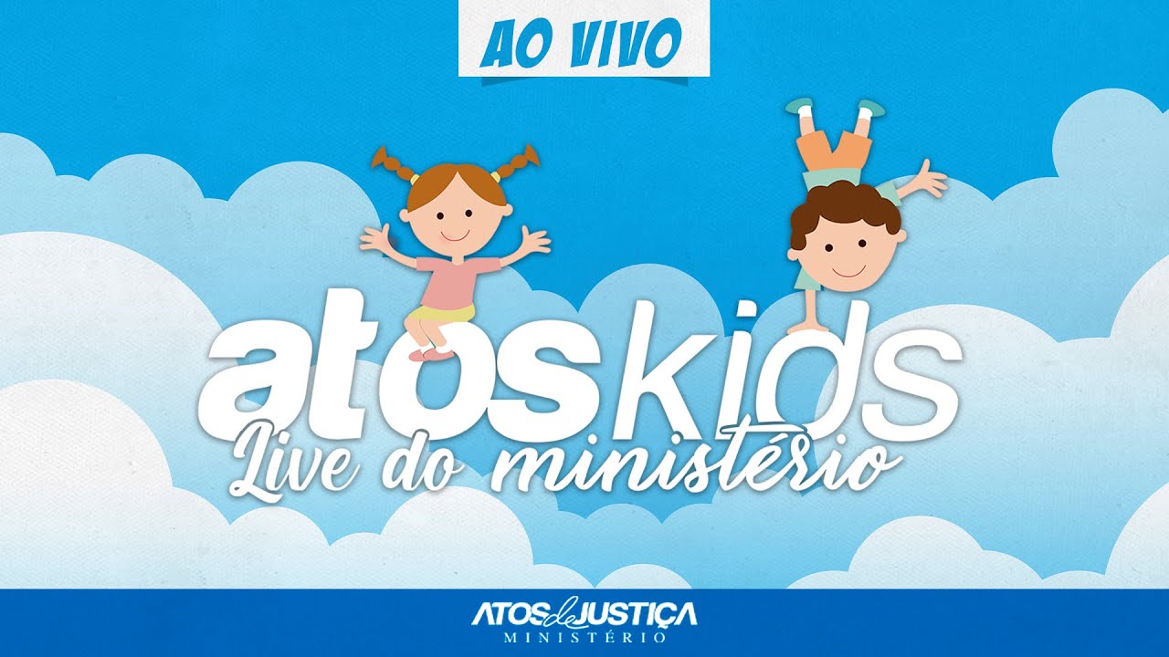 Gratidão | Atos Kids - 08/07/2020 - YouTube