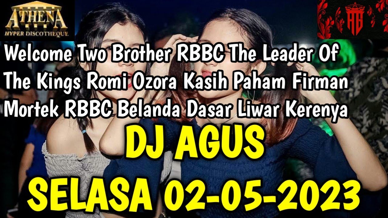 DJ AGUS TERBARU SELASA 02-05-2023 || ATHENA BANJARMASIN - YouTube
