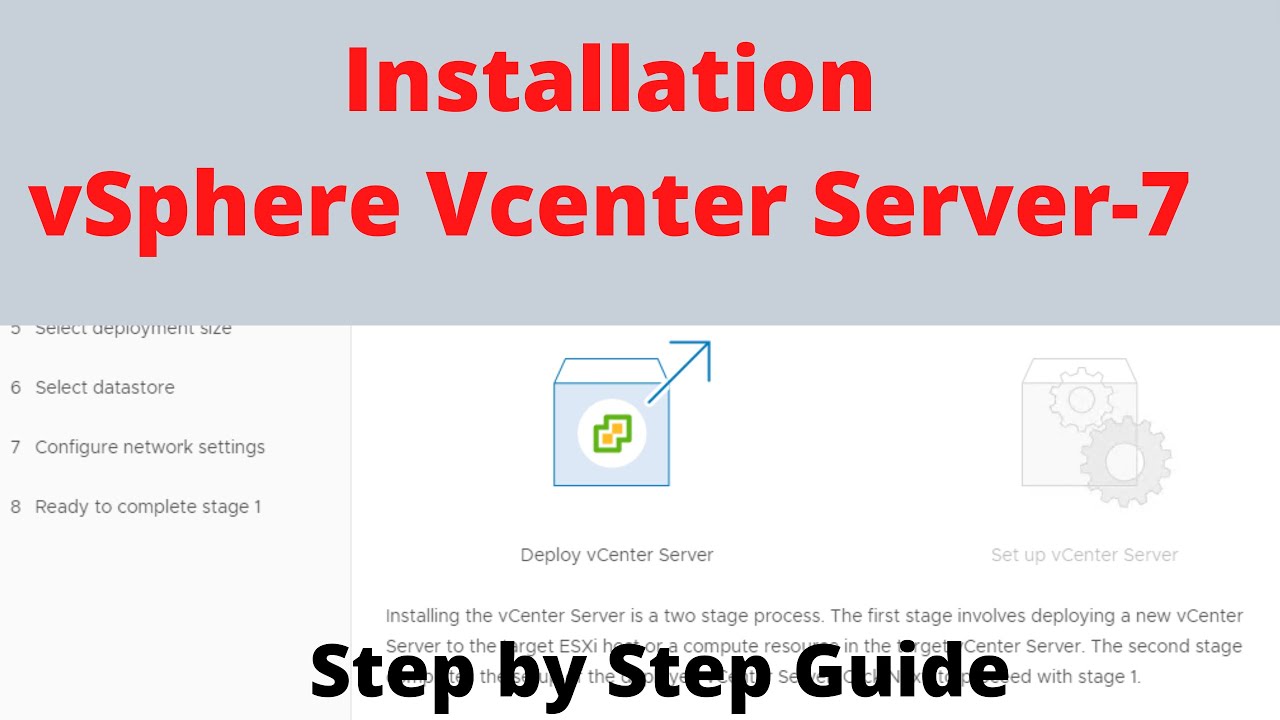 How to install vSphere vCenter Server 7 step by step guide | vCenter ...