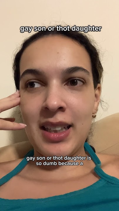 gay son VS thot daughter … - YouTube
