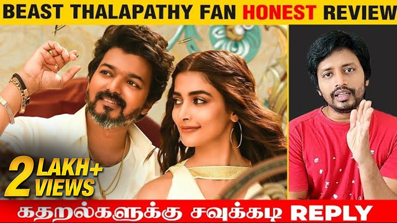 Beast Negative Review களுக்கு சவுக்கடி Reply | Thalapathy Fan Beast ...