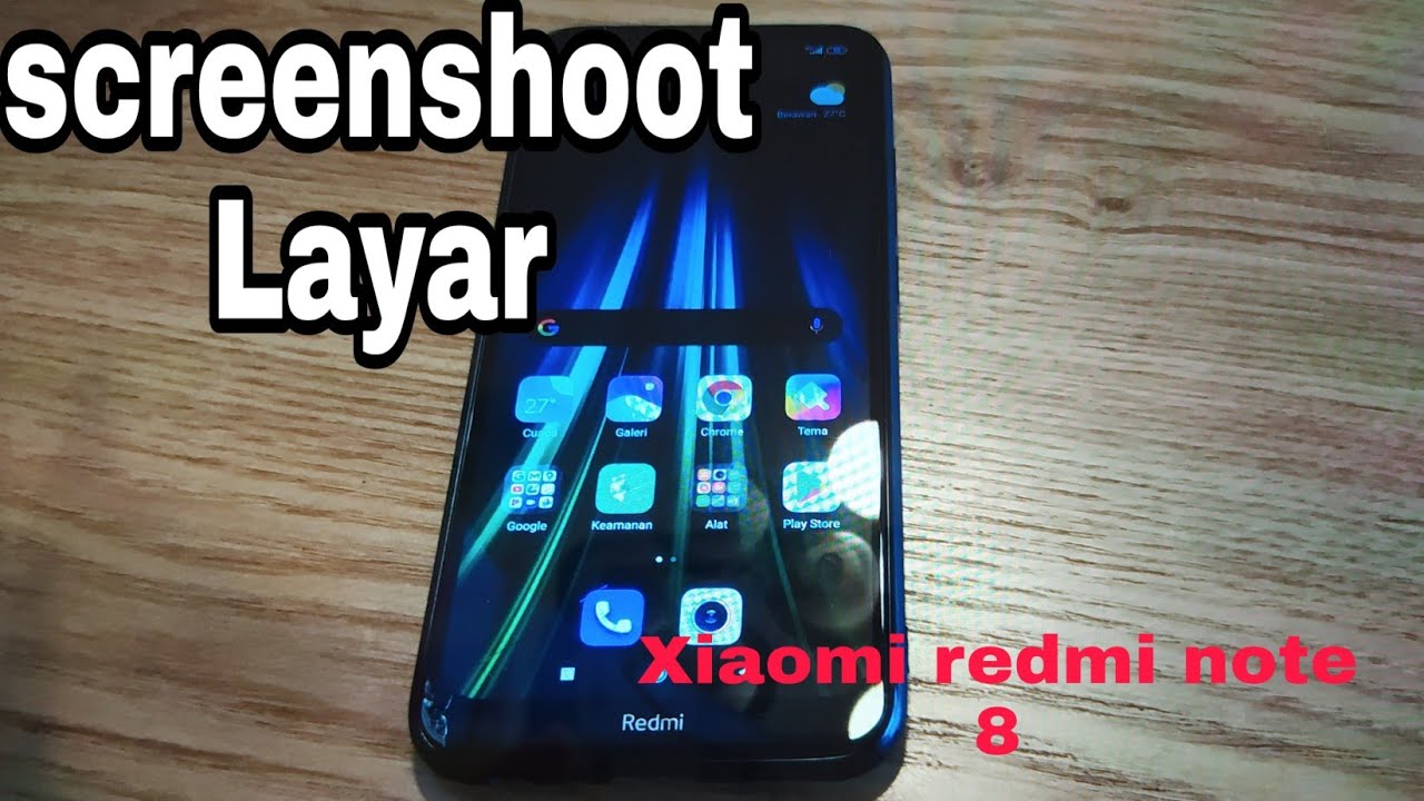 Cara Screensoot Layar di hp xiomi redmi note 8 - YouTube