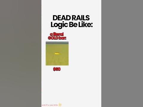 Dead Rails Logic Be Like 😭💀💀 #deadrails #deadrail #deadrailsroblox - YouTube