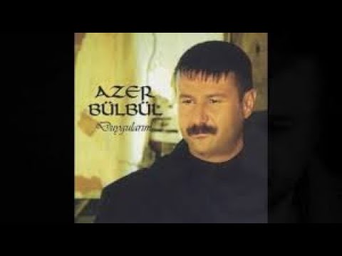 AZER BÜLBÜL - DUYGULARIM
