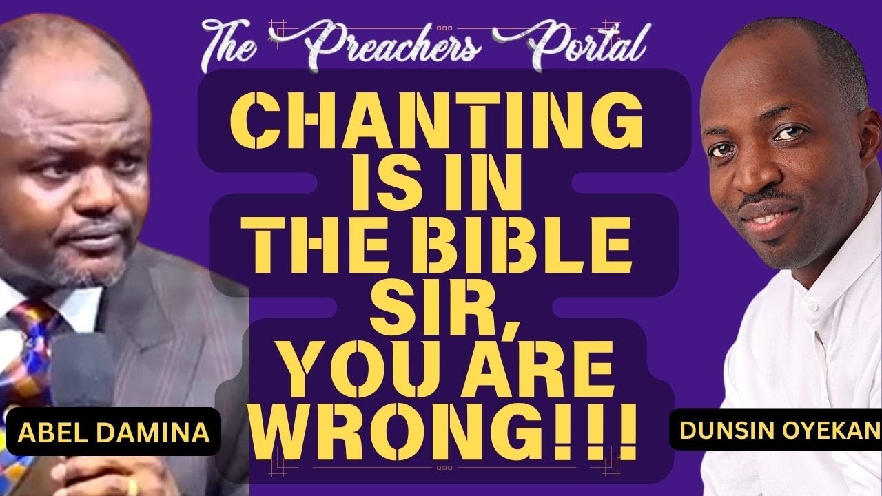 Abel Damina On Chanting:: Is Chanting In The Bible? YES, See Scriptures ...