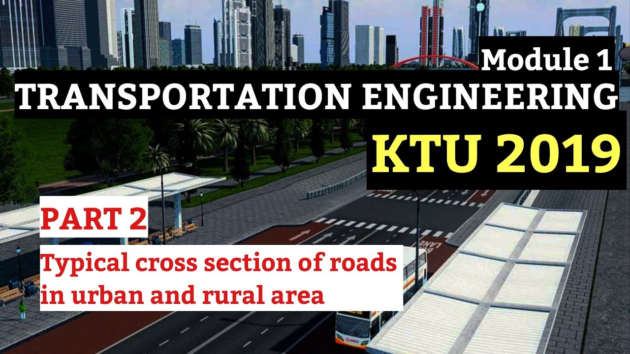 Typical Cross sections of Roads - YouTube