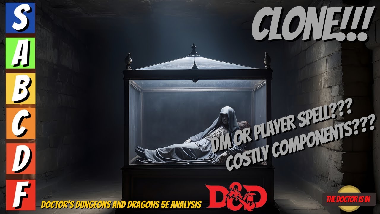 Let's Talk About The Many Uses for the Spell CLONE in Dungeons and ...