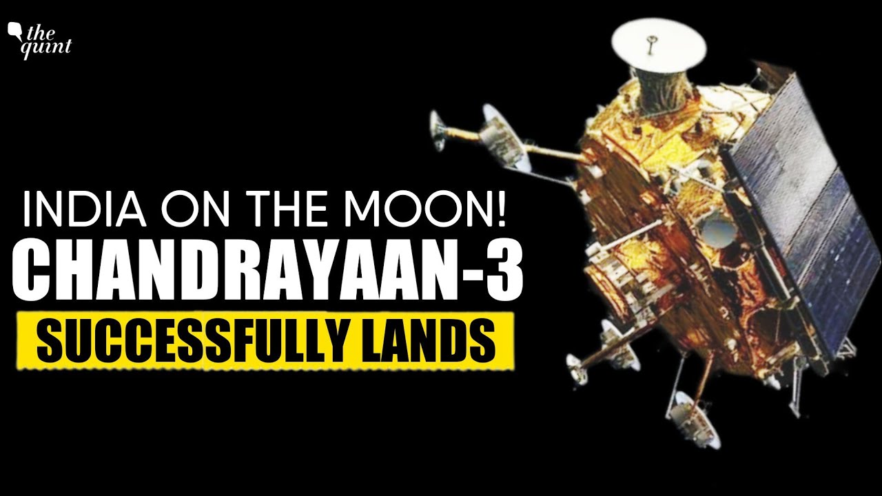 CHANDRAYAAN-3 LANDING : How India Made History - YouTube