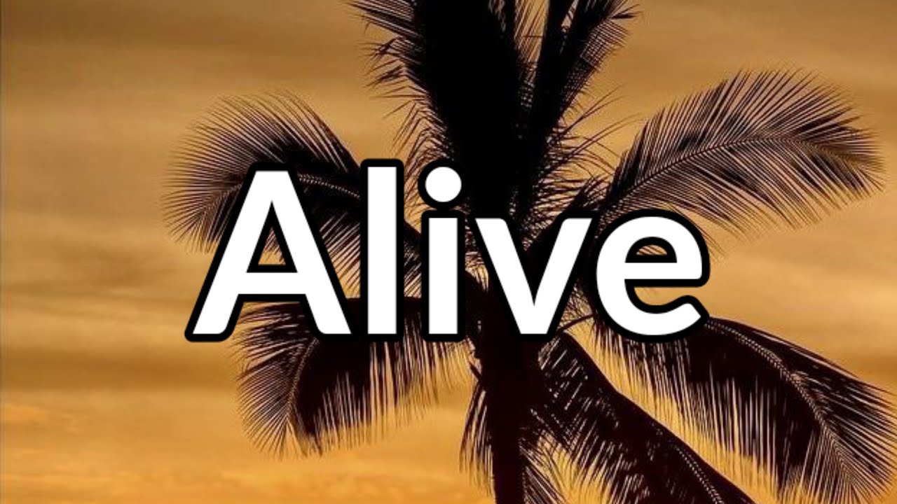 Sia - Alive (Lyrics) - YouTube