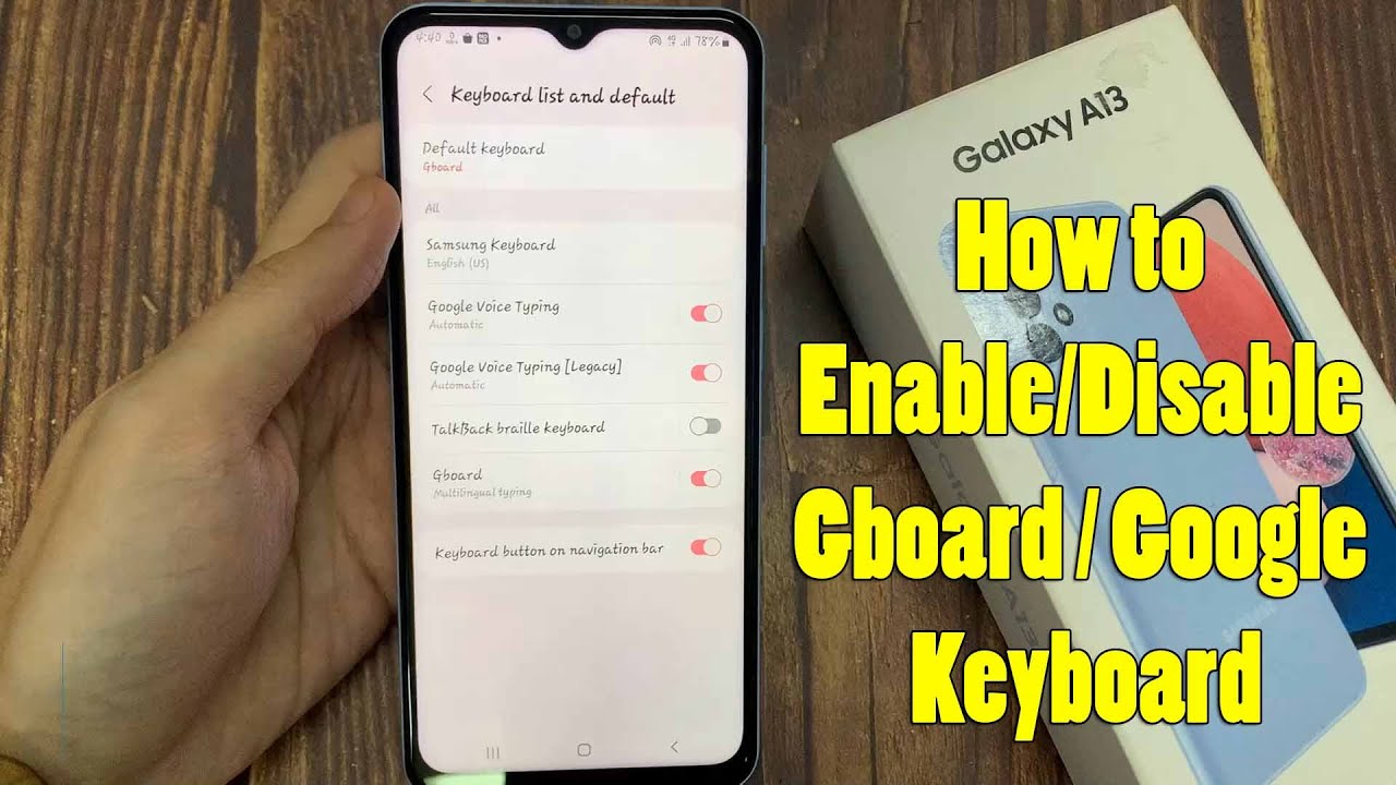 Samsung Galaxy A13 How To Enable Disable Gboard Google Keyboard Samsung Galaxy A13 How To Enable Disable Gboard Google Keyboard