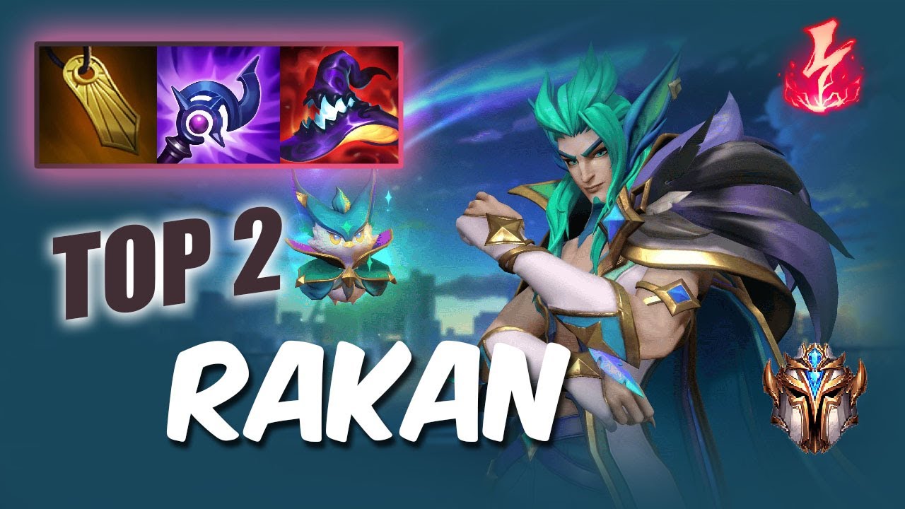 [Wild Rift] RAKAN TOP 2 - S12 RUSH Challenger ranked game + build - YouTube