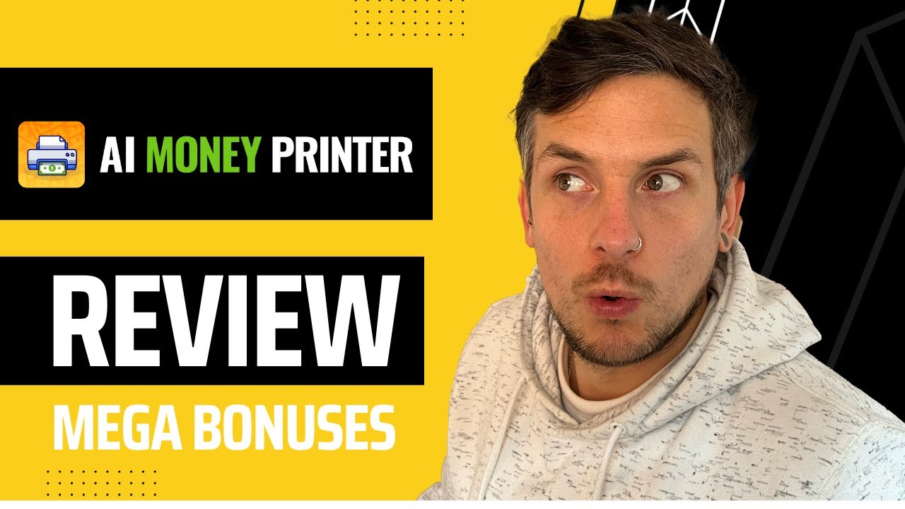 AI MONEY PRINTER Review + (Bonus Worth $997) - YouTube