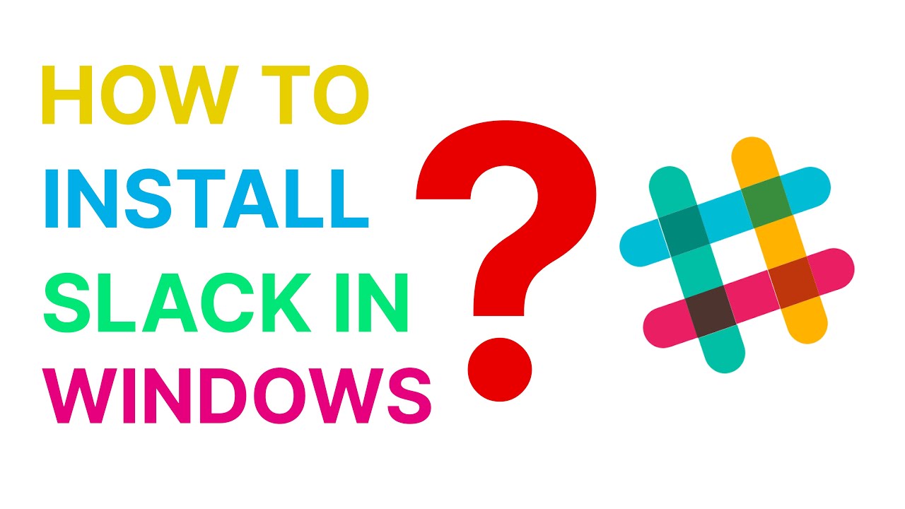 How To Install Slack In Windows - YouTube