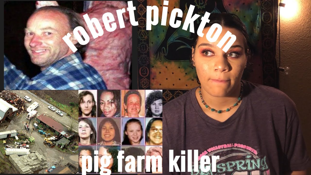 PIG FARM KILLER (ROBERT PICKTON) - YouTube
