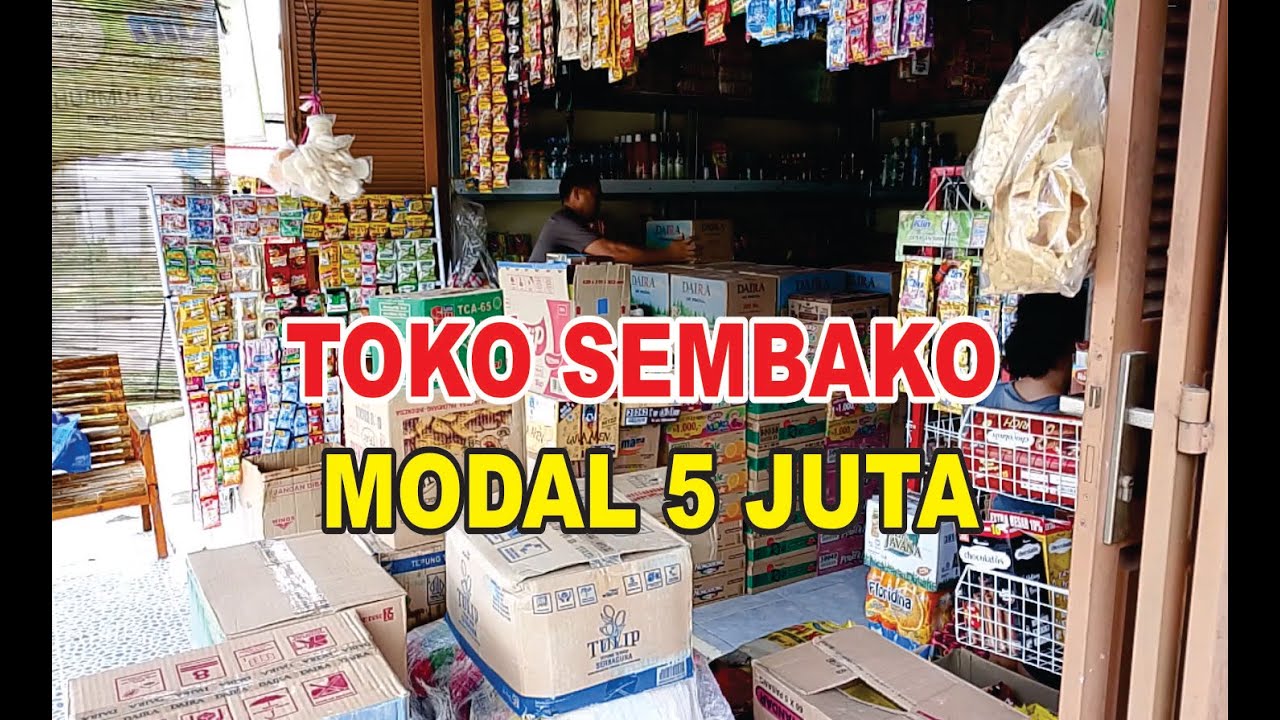 Usaha Toko Sembako Modal 5 Juta - YouTube