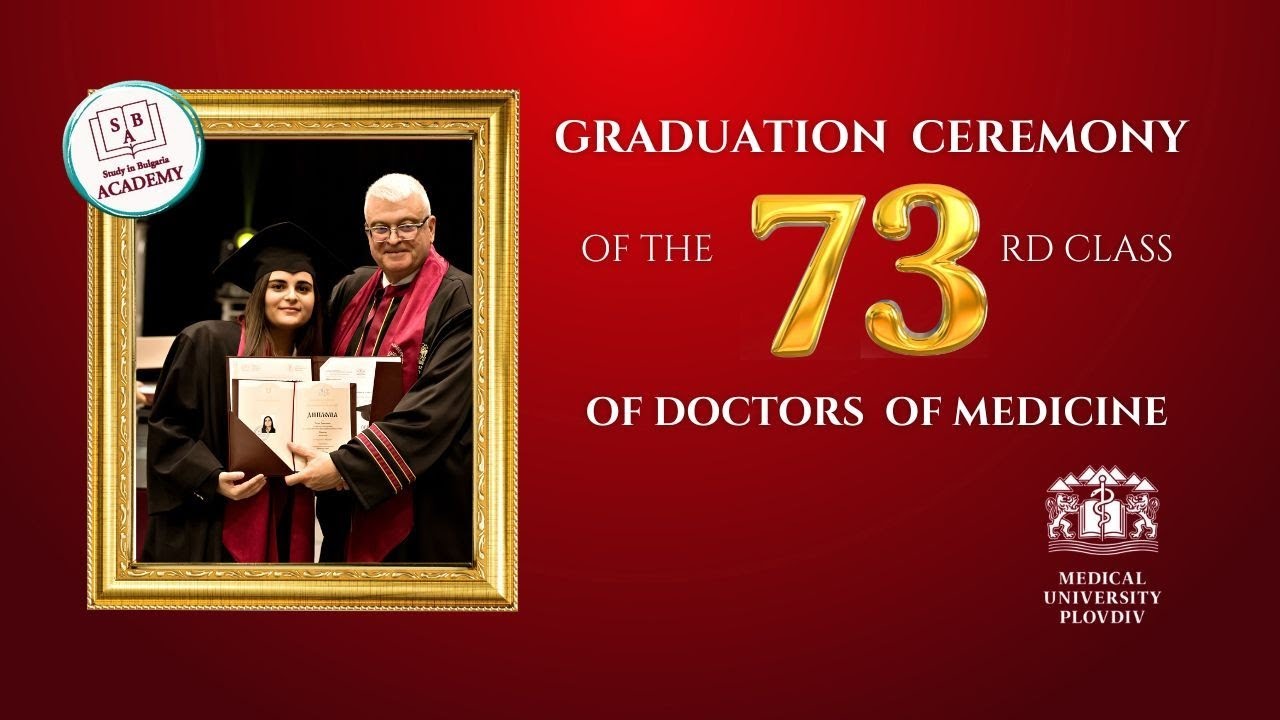 Ορκωμοσία Ιατρικής 2023 - Medical University Plovdiv | SB-ACADEMY STUDY ...