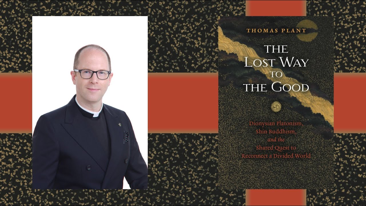 Author event: Rev'd Dr Thomas Plant - 'The Lost Way to the Good' - YouTube
