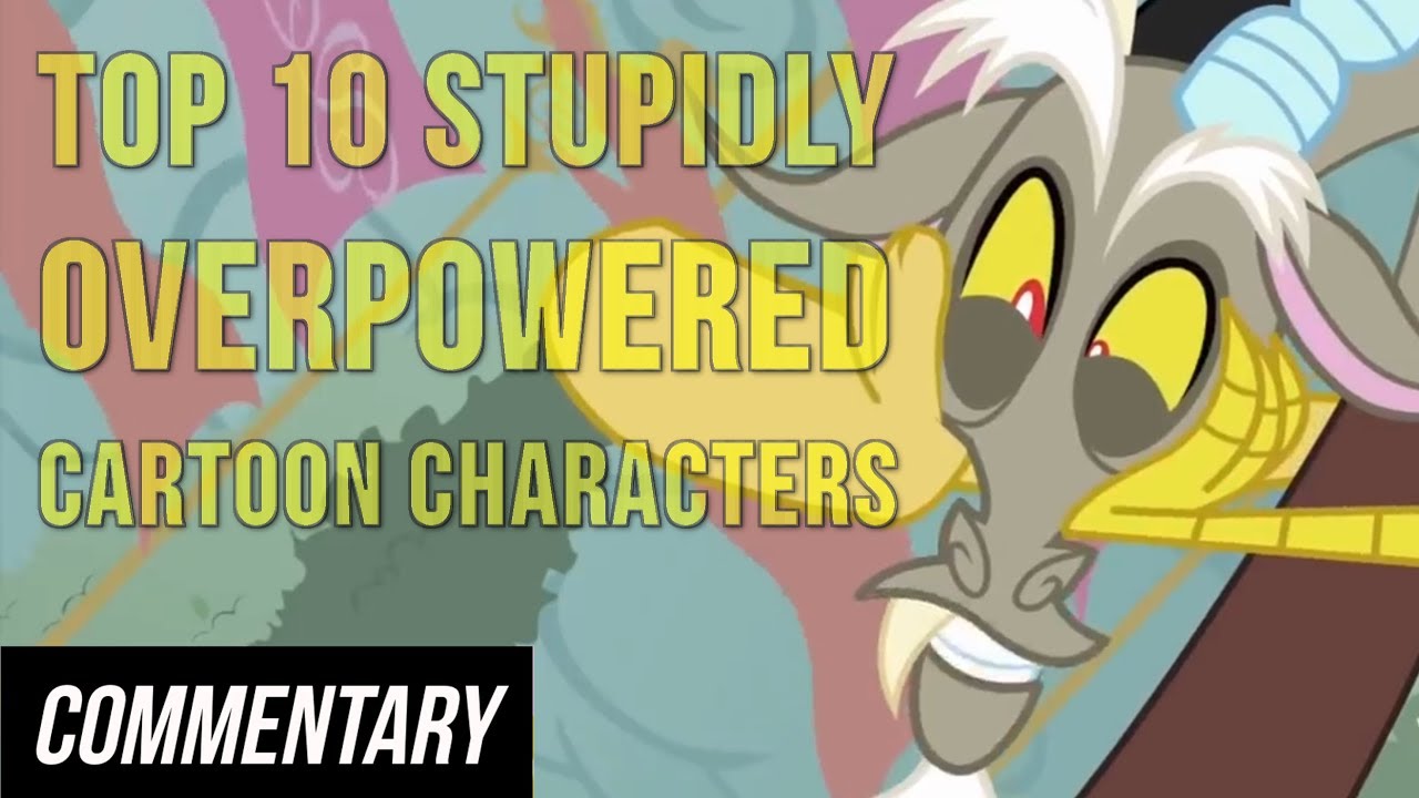 [Blind Reaction] Top 10 Stupidly Overpowered Cartoon Characters - YouTube
