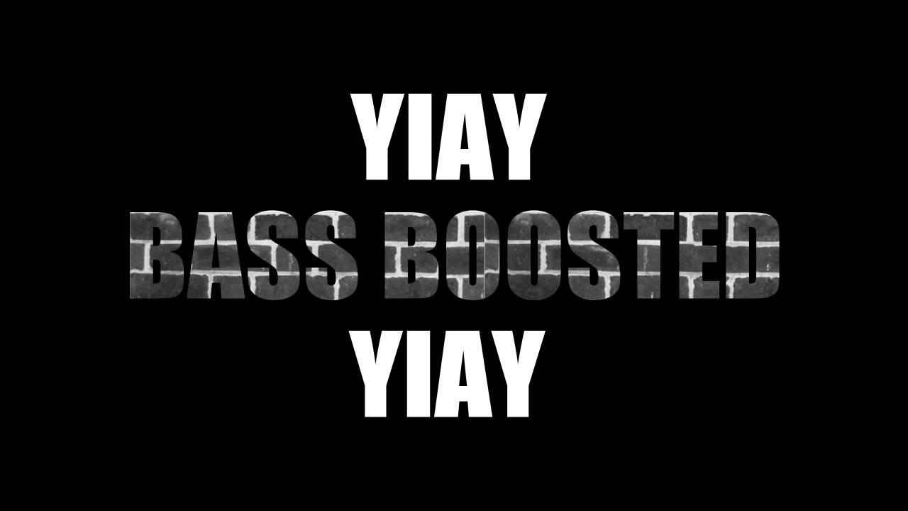 YIAY Outro (Bass Boosted) - YouTube