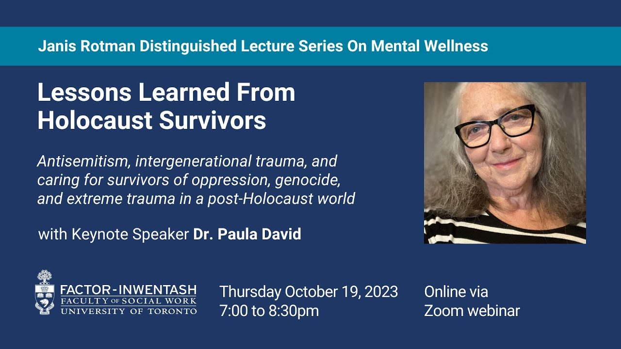 Lessons Learned From Holocaust Survivors, with Dr. Paula David - YouTube