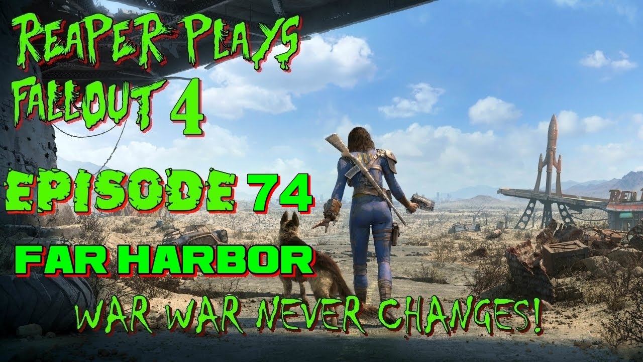 Reaper Plays: Fallout 4 EP:74 Dimas Memories 4/4 - YouTube