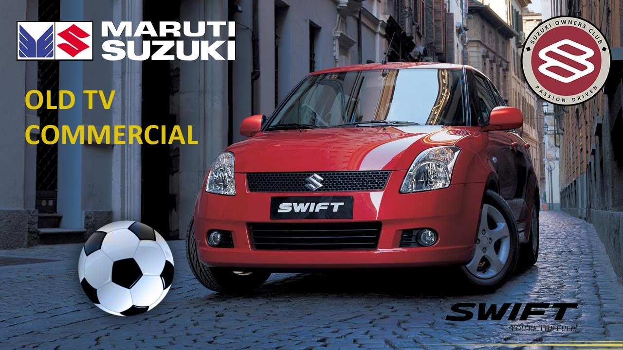 Maruti Swift Football TVC | Car Advertisements | Remastered - YouTube