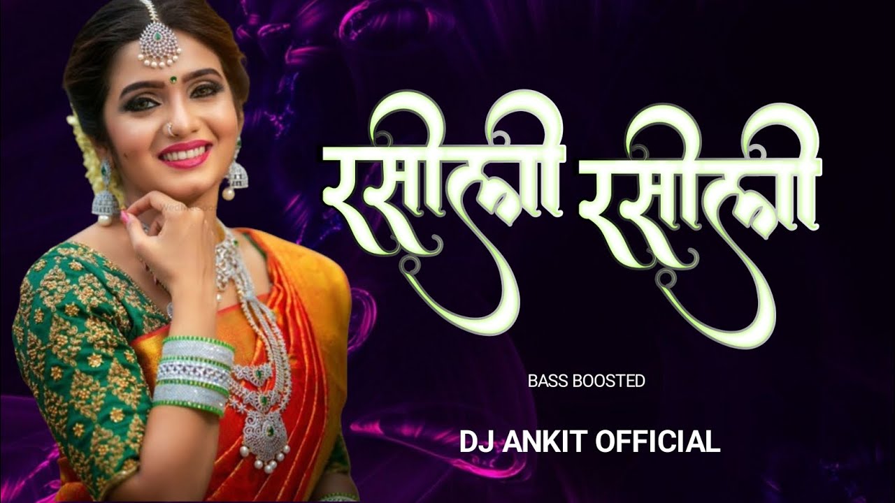 Rasili Rasili || Cg Dj Songs || Cg Remix || Dj Ankit Official || 2024 ...