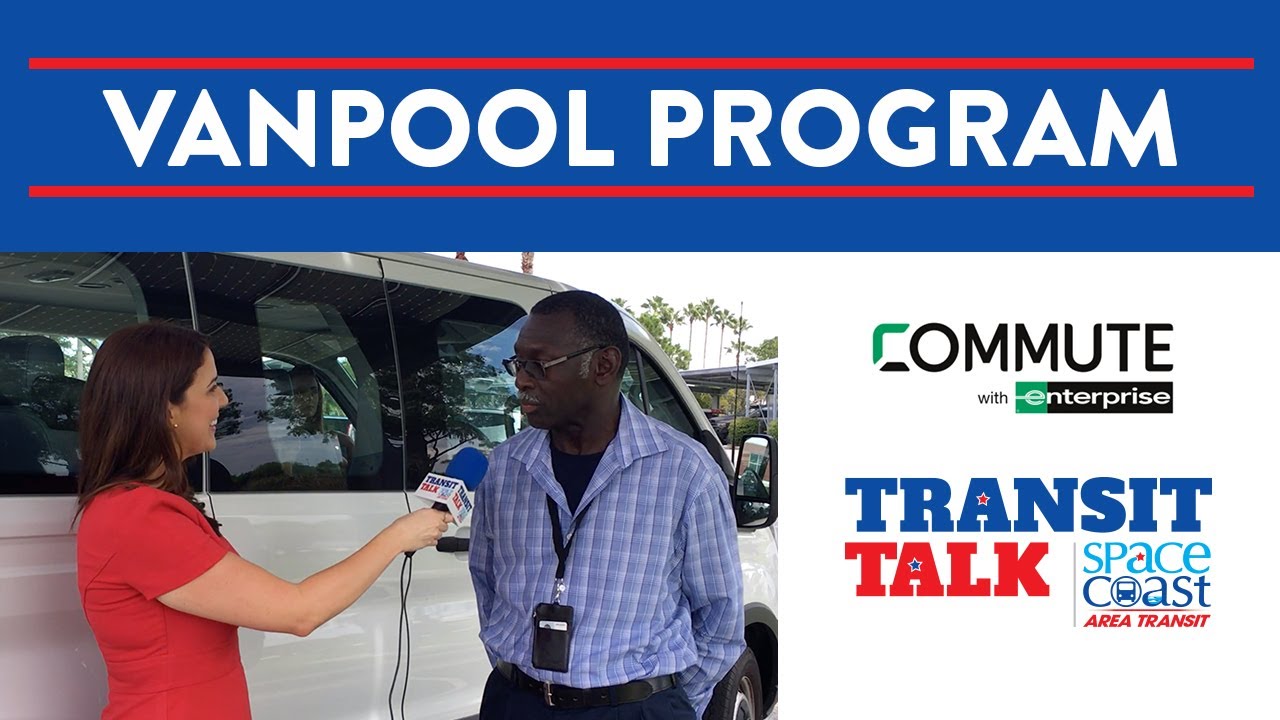 Transit Talk: Vanpooling from Commute with Enterprise and Space Coast ...