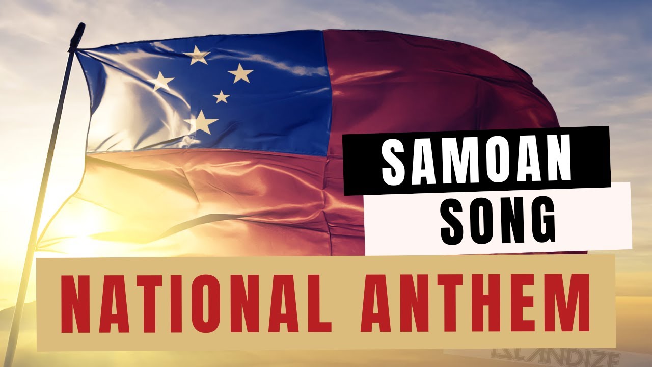 SAMOAN ANTHEM - SING-A-LONG WITH LYRICS - YouTube