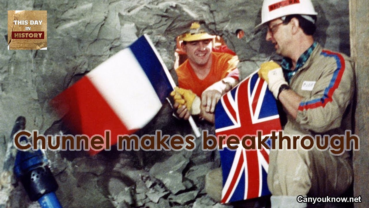 Chunnel makes breakthrough December 01, 1990 This Day in History - YouTube