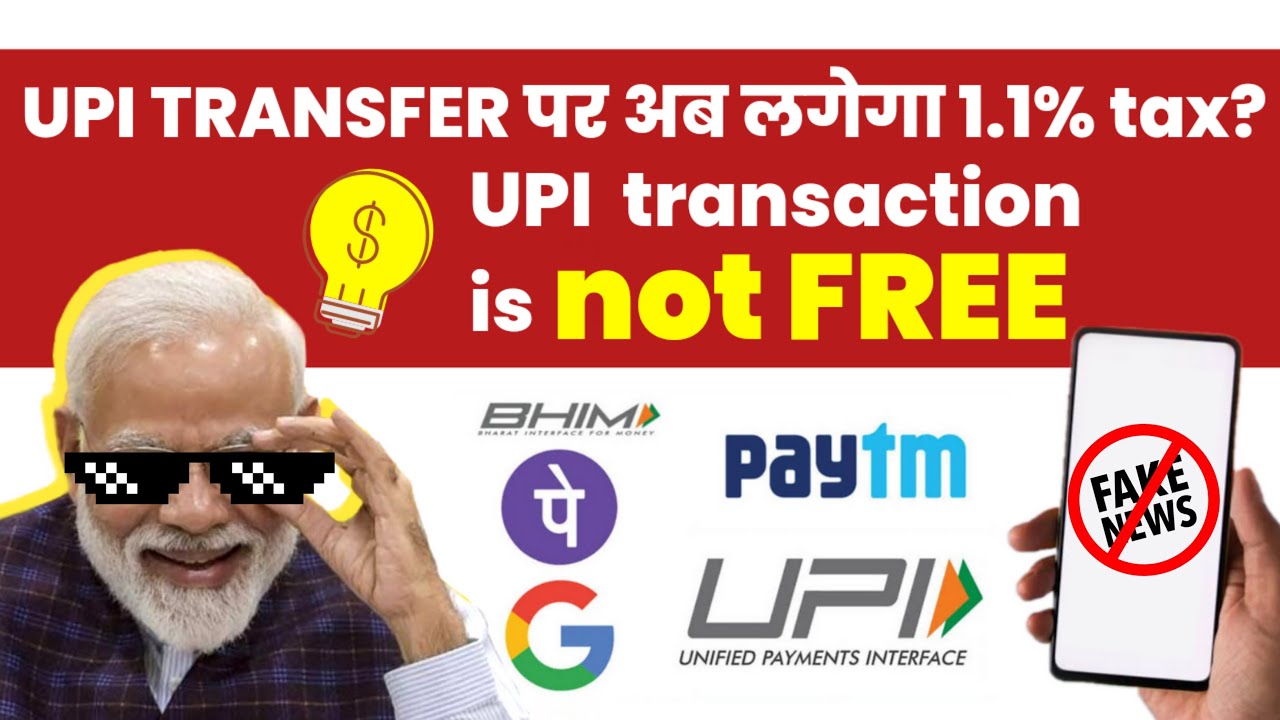 Reality Of *UPI Transaction* News || New Rules 1.1 Charge On UPI ...