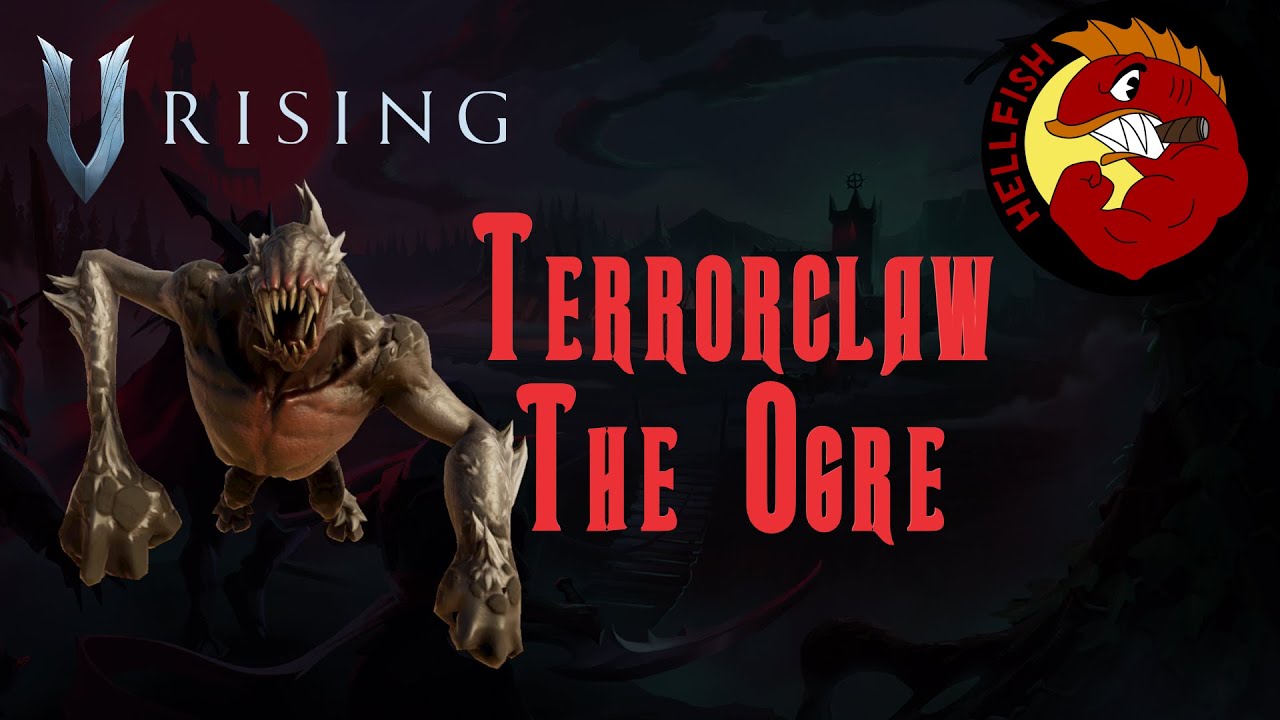 V Rising | Terrorclaw the Ogre - YouTube